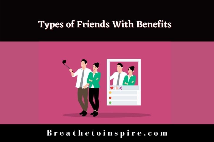 Is there a difference in friendship with benefits that have benefits ...